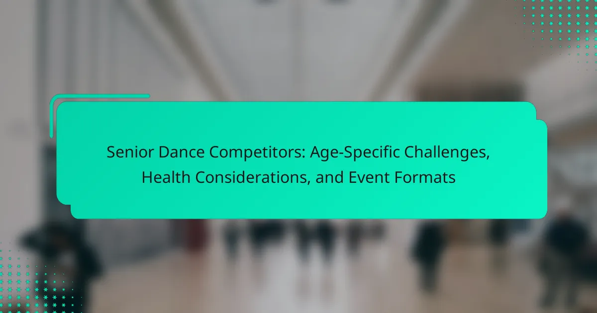 Senior Dance Competitors: Age-Specific Challenges, Health ...